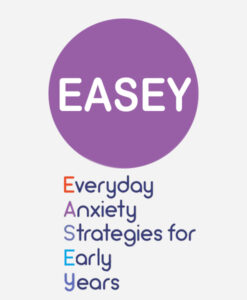 Everyday Anxiety Strategies for Early Years (EASEY) - HealthyMindsBC